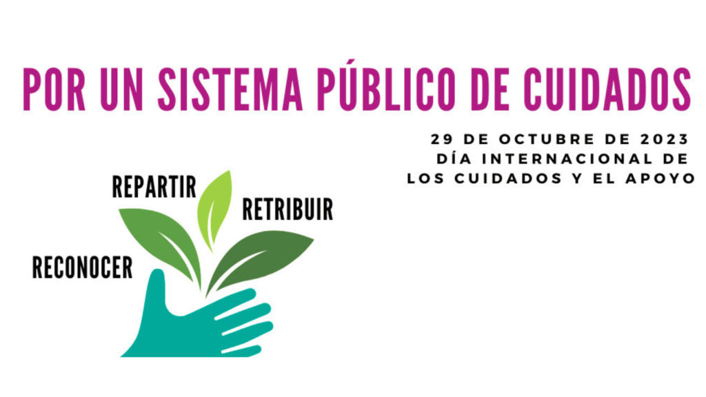 Por un sistema público de cuidados. Reconocer, Repartir, Retribuir - UGT